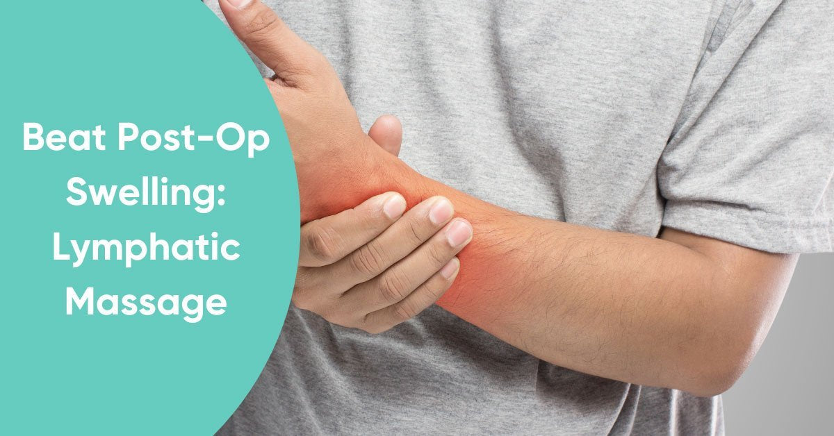 Beat Post-Op Swelling: Lymphatic Massage – Chelsey Jean Lymphatics